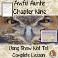 Awful Auntie, Using Show not Tell in Writing Complete English Lesson ...