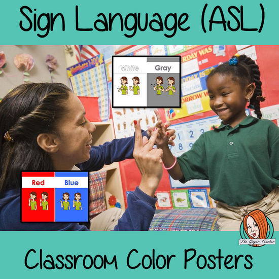 Sign Language ASL Classroom Color Posters – The Ginger Teacher