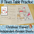 Christmas Themed Independent Multiplication Revision Sheets 8x – The ...