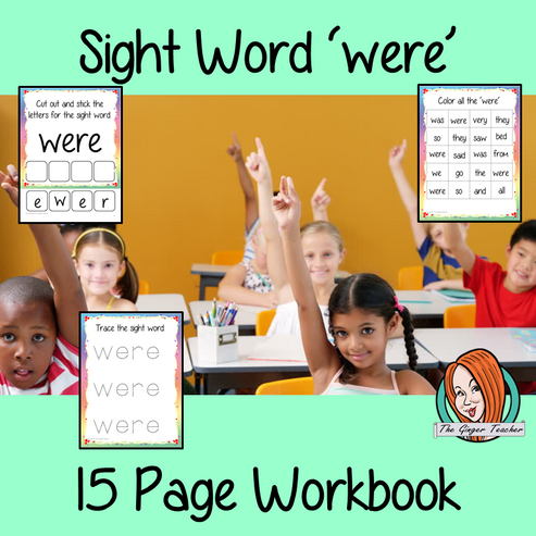 Sight Word 'Were' 15 Page Workbook – The Ginger Teacher