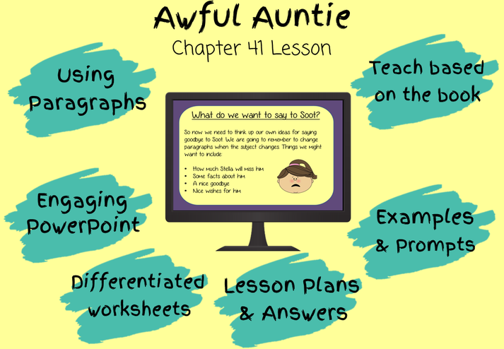 Awful Auntie Using Paragraphs Lesson – The Ginger Teacher