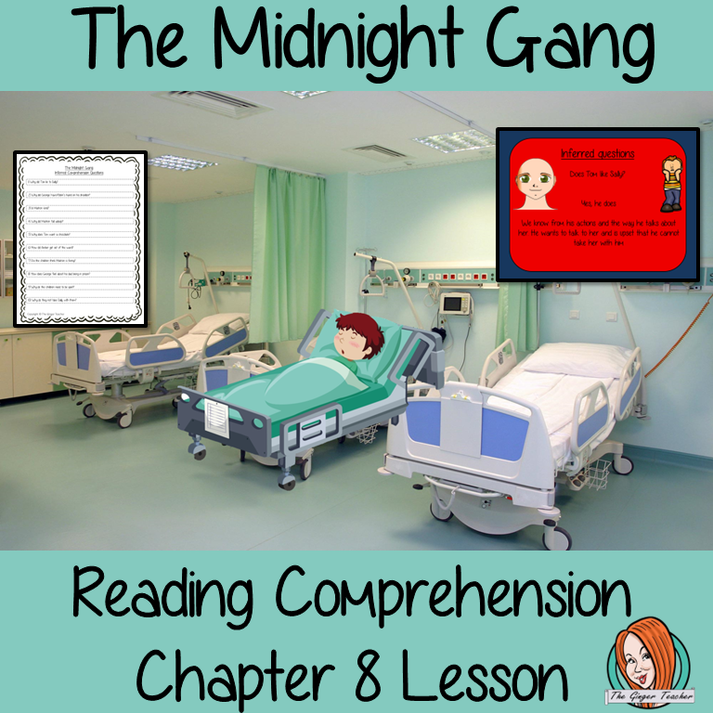 The Midnight Gang Reading Comprehension Lesson – The Ginger Teacher
